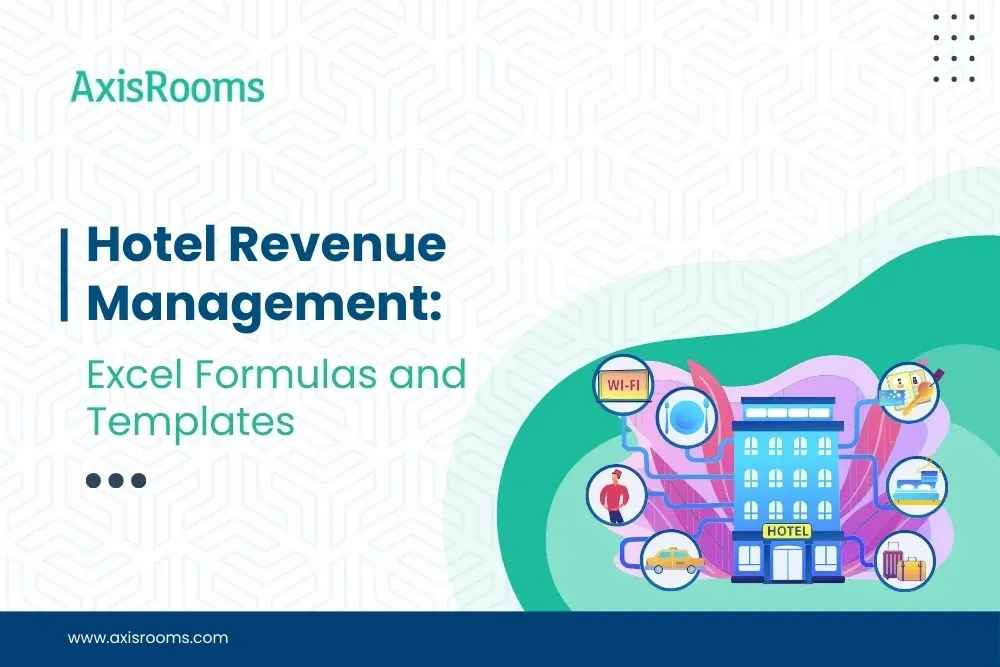 Hotel Revenue Management: Excel Formulas and Templates Hotel Revenue Management: Excel Formulas and Templates